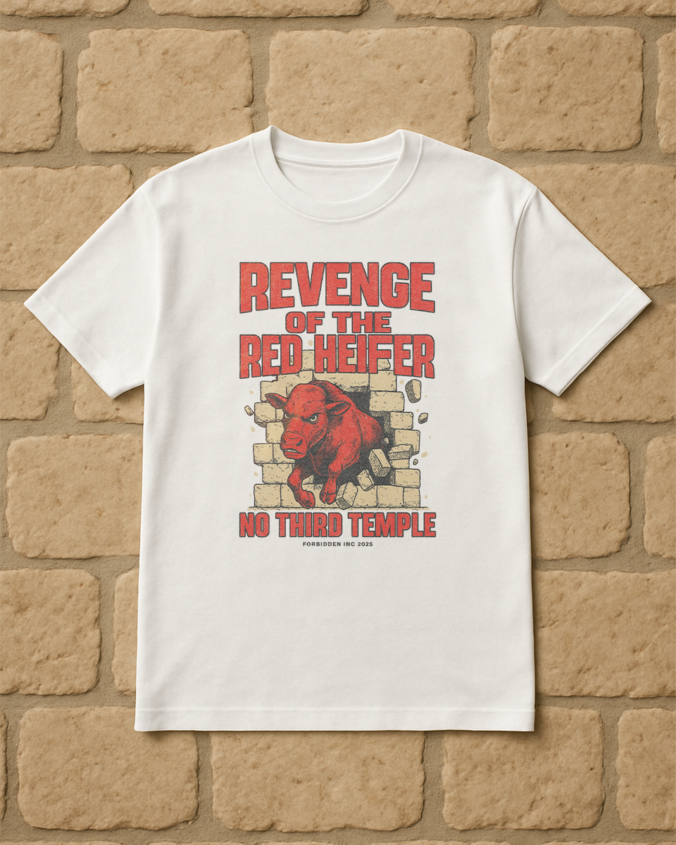 Revenge Of The Red Heifer - T-Shirt – Forbidden Clothes store