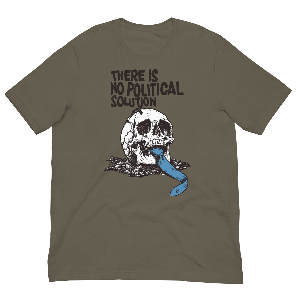 There is No Political Solution - T-Shirt – Forbidden Clothes store